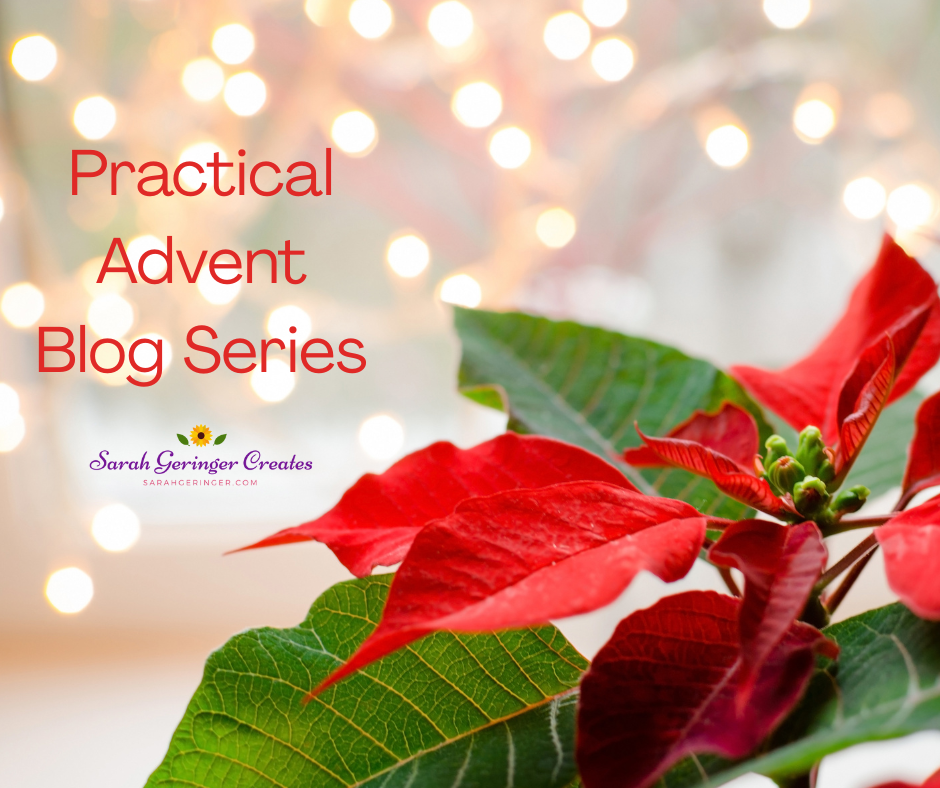 Practical Advent, Day 20 - Sarah Geringer
