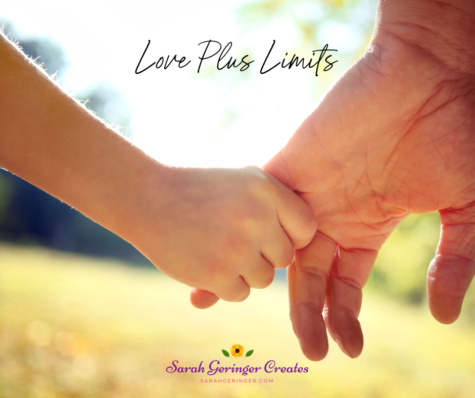 Love Plus Limits - Sarah Geringer